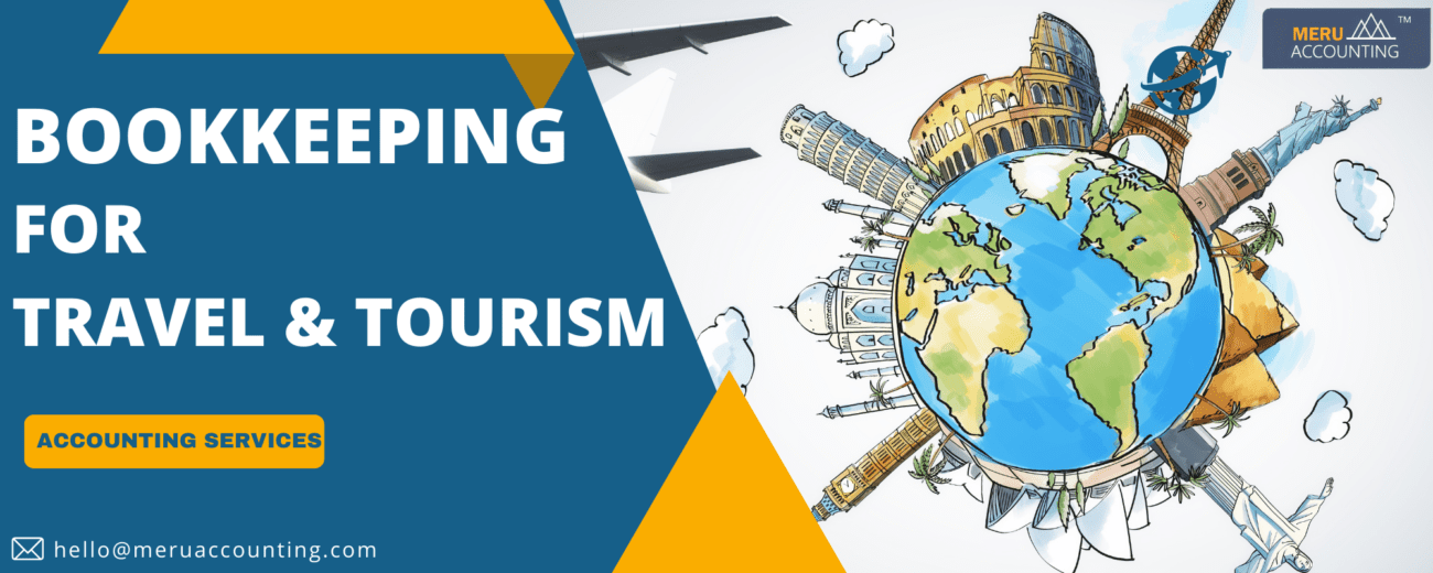 Accounting and Bookkeeping for Travel and Tourism: Meru Accounting